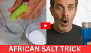 African Salt Trick: Boost Health, Digestion & Wellness