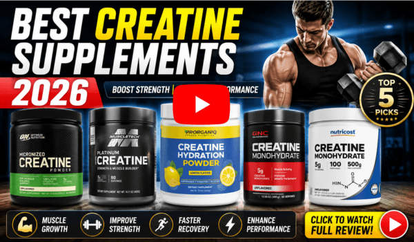 11 Best Creatine Supplements 2026 - Choose the Right Option!